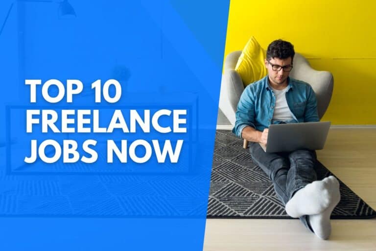What Freelance Jobs Are Most In-Demand: Top 10 In 2024