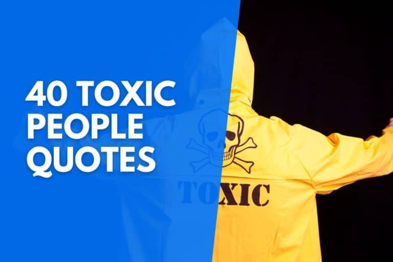 40 Toxic People Quotes Rise Above Negativity
